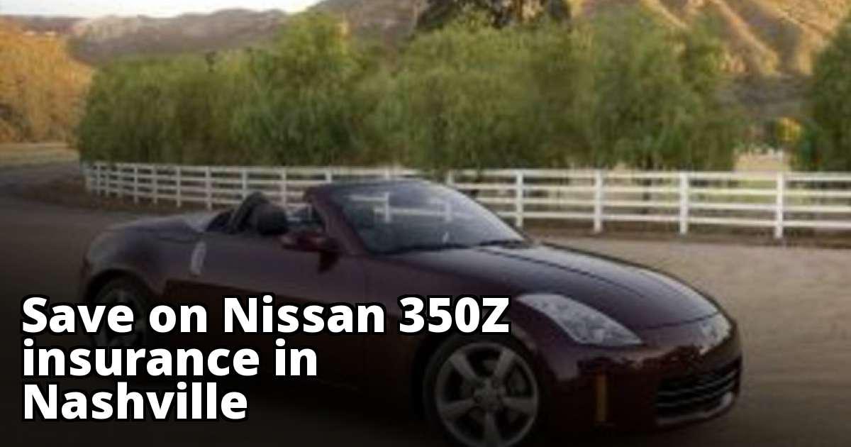 Nashville Tennessee Nissan 350Z Insurance Rate Quotes